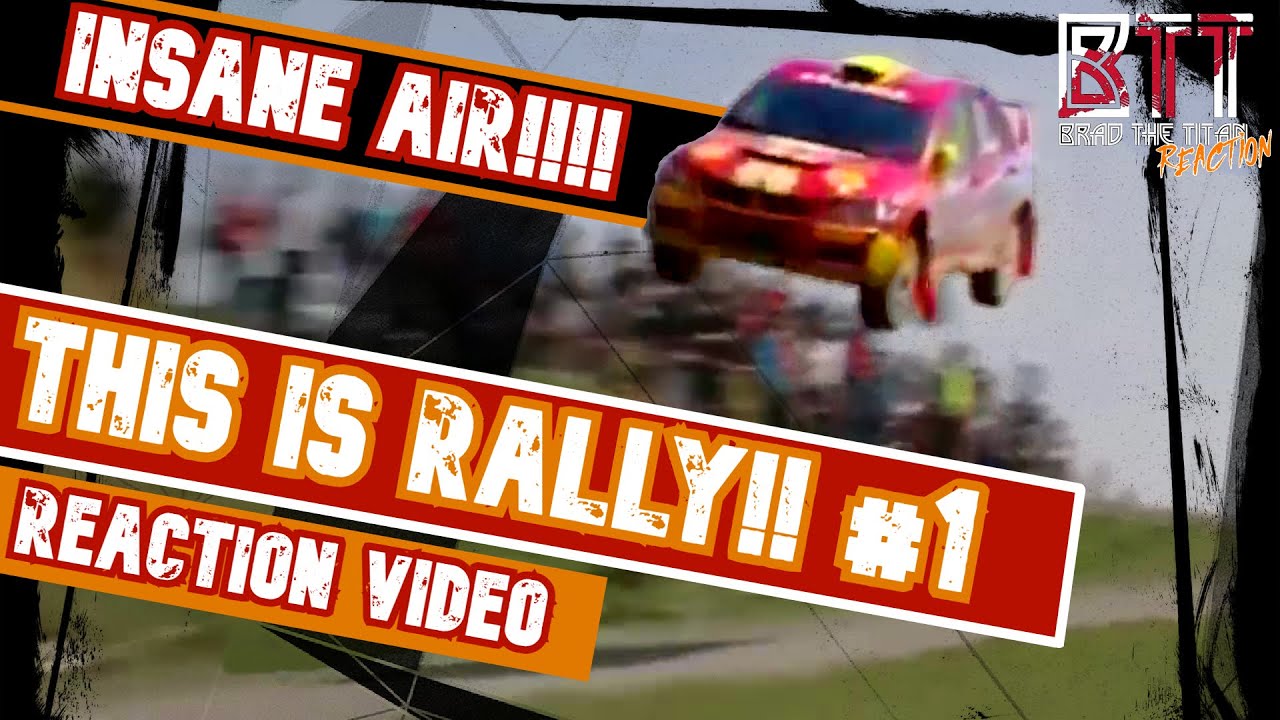 THIS IS RALLY #1 | React Video - YouTube