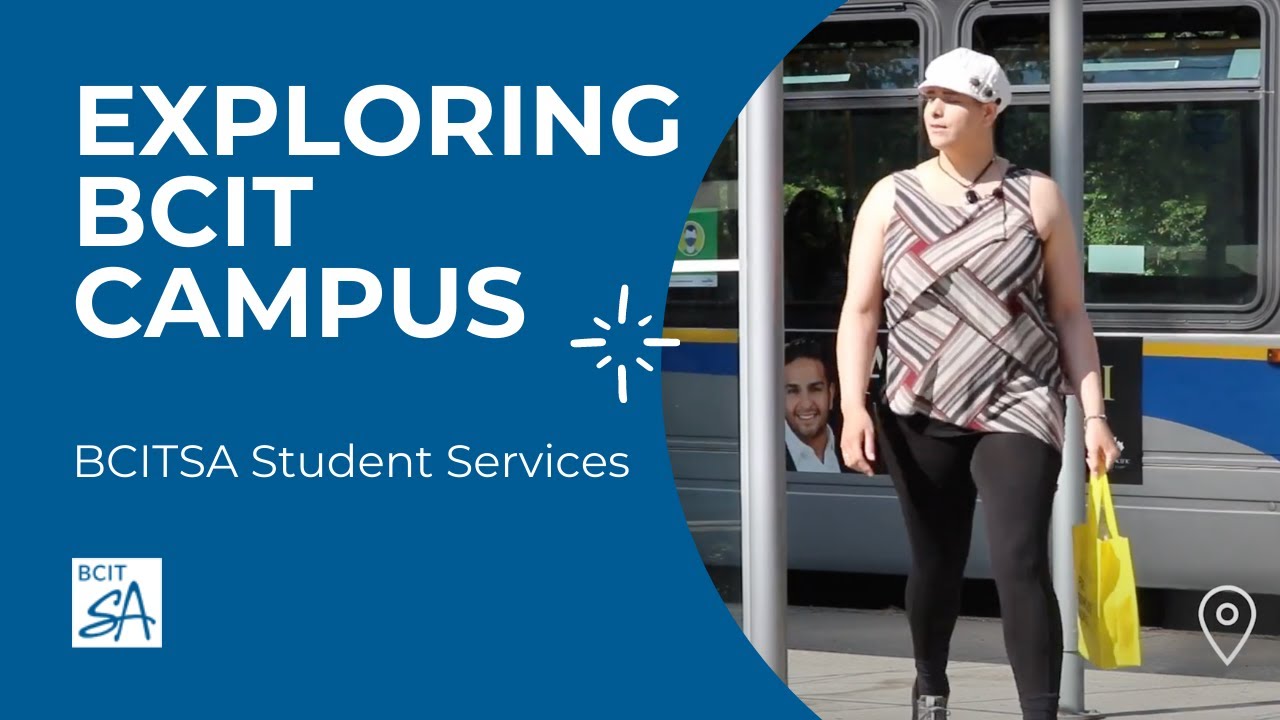 Exploring BCIT Campus | Where To Get Student Services? - YouTube