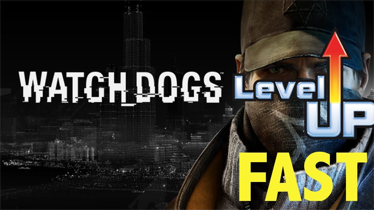 Watch Dogs- How To Level up fast and Get Skill Points - YouTube