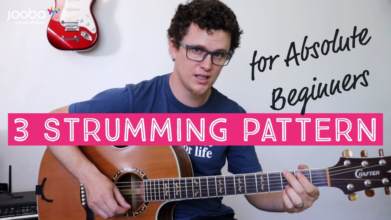 3 EASY Strumming Patterns for Absolute Beginners - YouTube