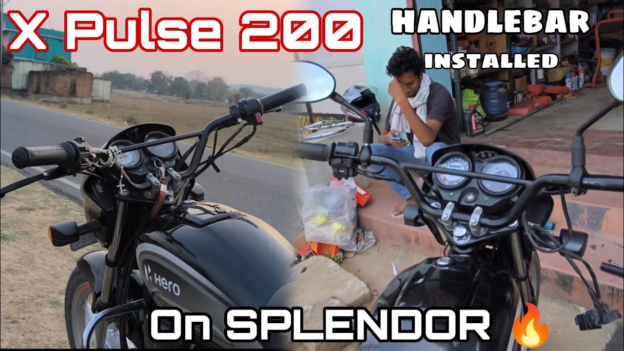 X PULSE 200 handlebar on SPLENDOR 🔥| X-PULSE handlebar installed on ...