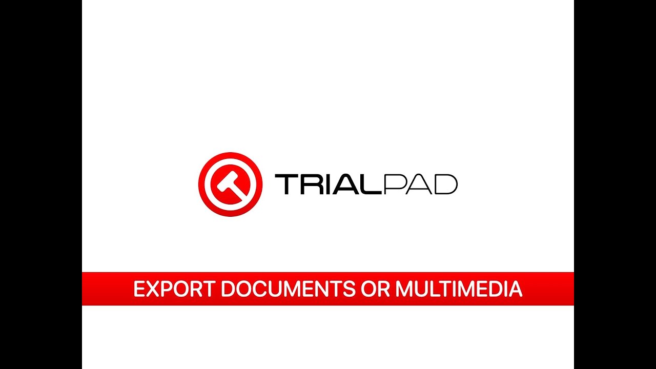 TrialPad Export Documents or Multimedia - YouTube