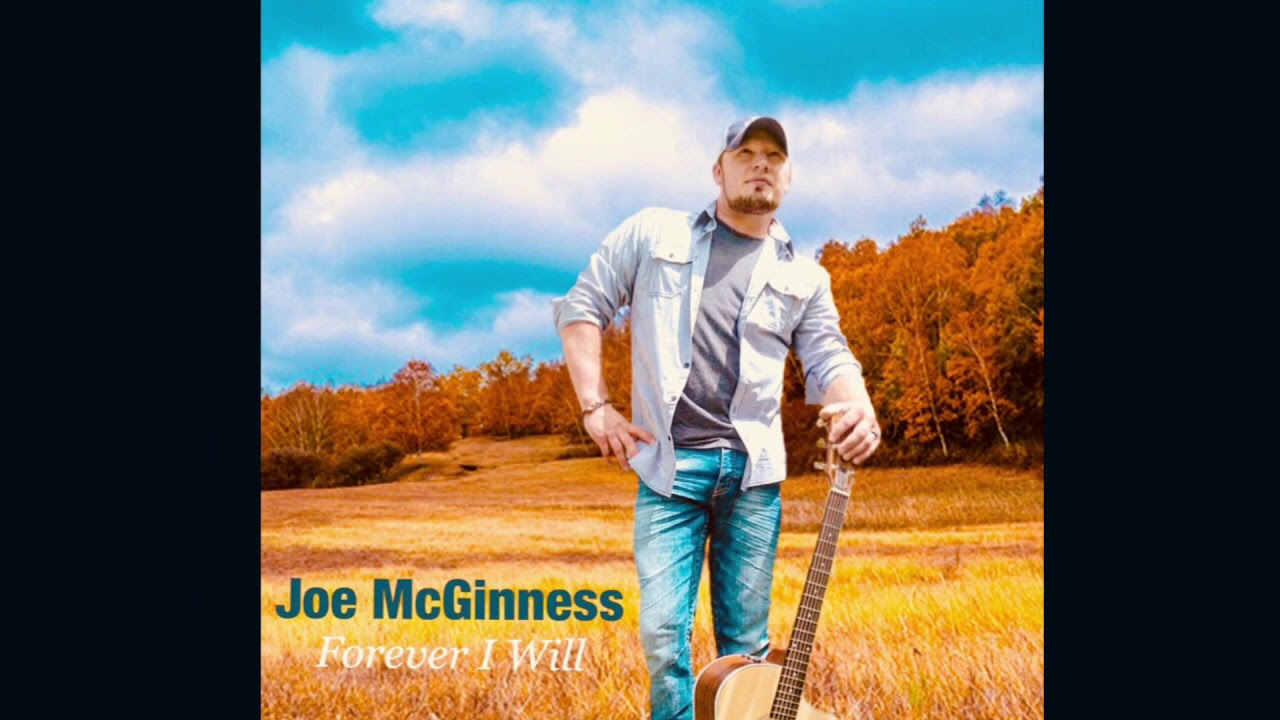 Joe McGinness - Forever I will - YouTube