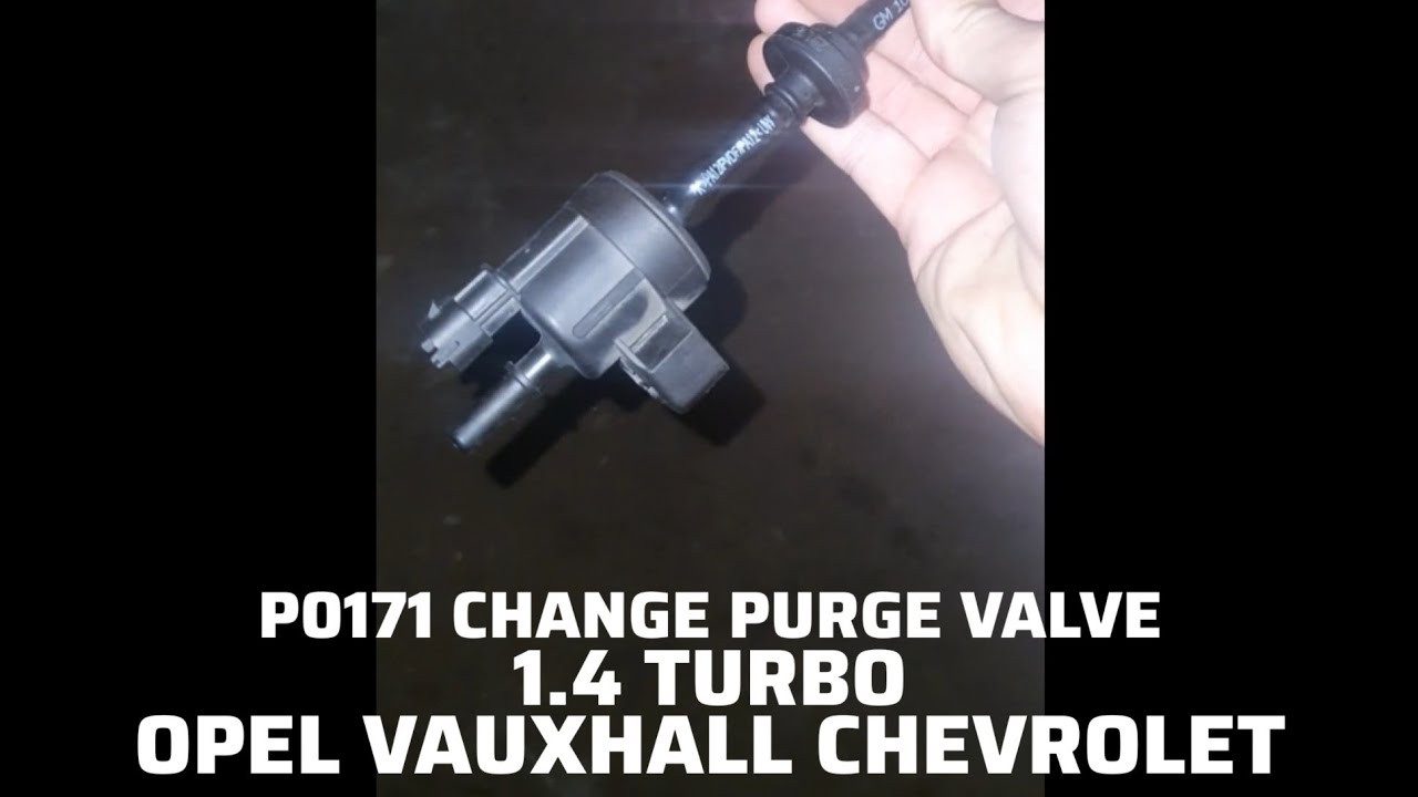 opel vauxhall 1.4 turbo P0171 purge valve change - YouTube