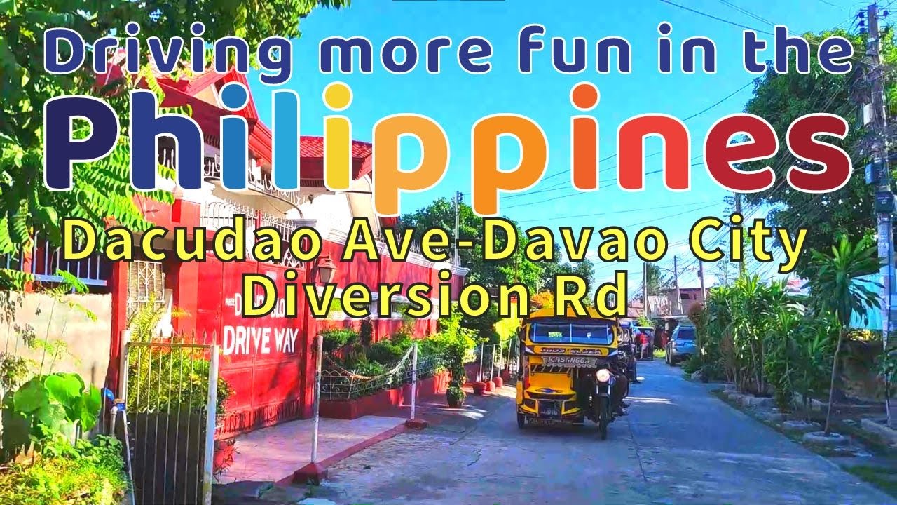 [Driving] Dacudao Ave to Davao City Diversion Rd (Airport) Davao City ...