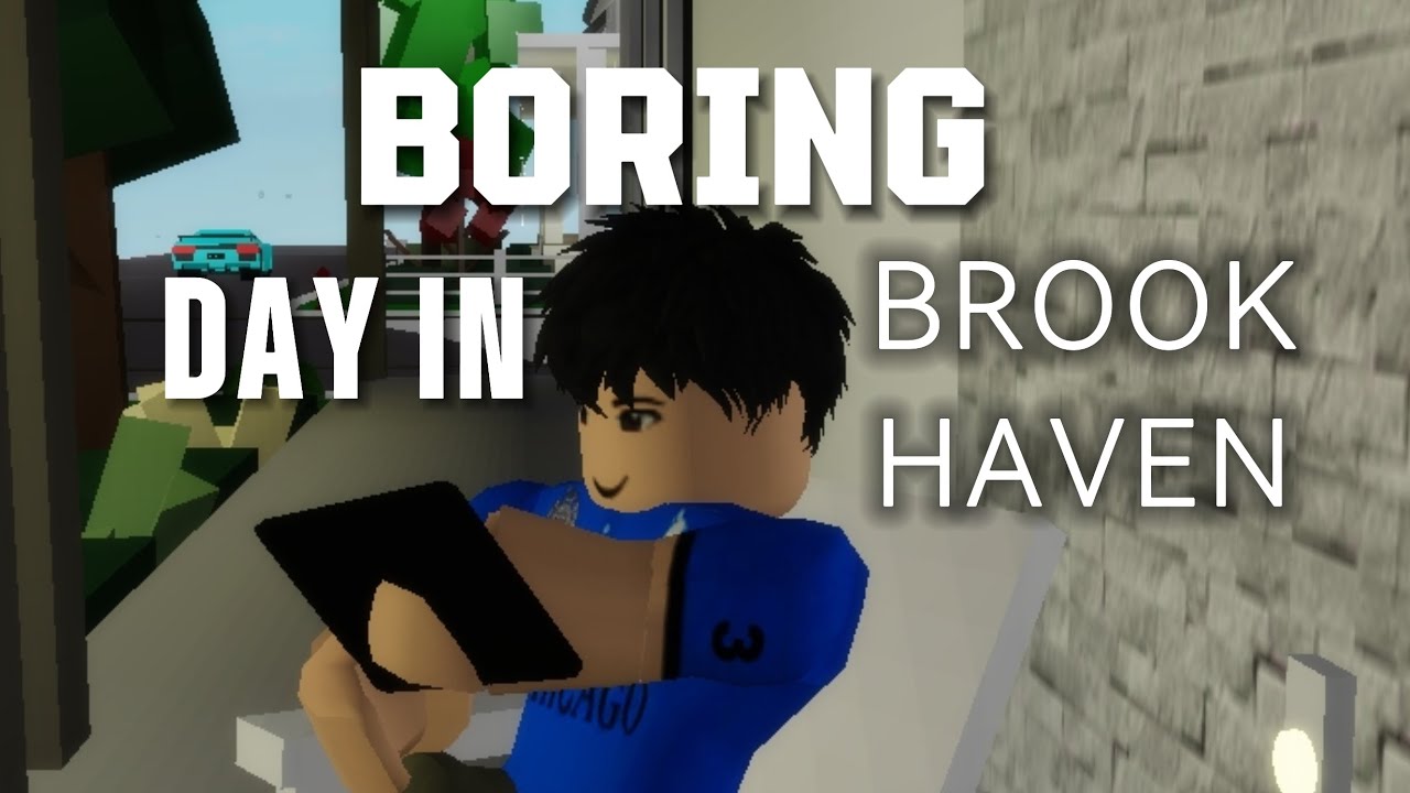 It's been a boring day in Brookhaven - Poke, great day in brookhaven ...