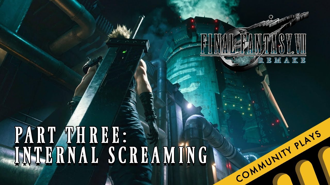 Final Fantasy VII Remake - Part 3 - Internal Screaming - YouTube