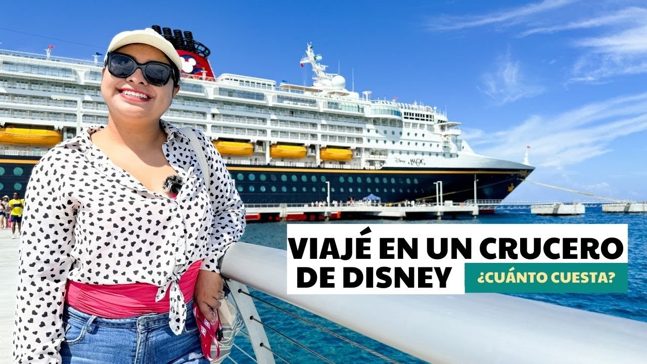 CRUCERO DISNEY: ¿Cómo es? ¿Cuánto cuesta? Mi experiencia en el Disney ...