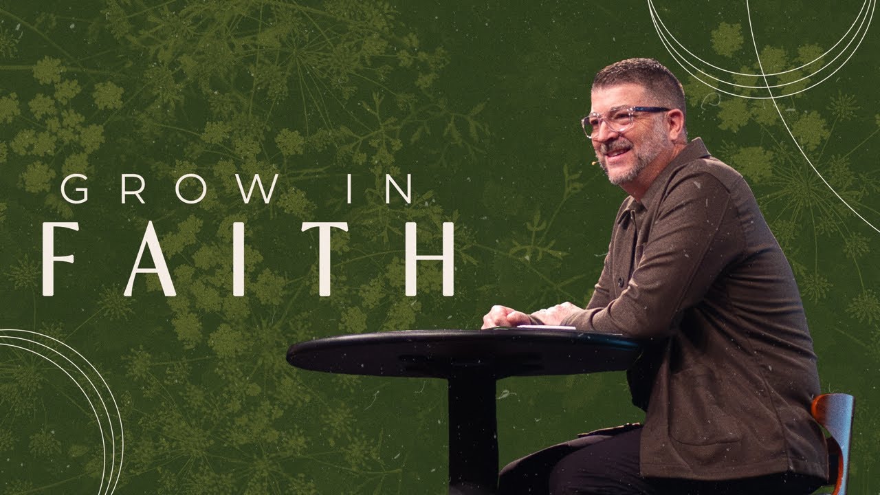 Grow In Faith | Christian Life Church - YouTube
