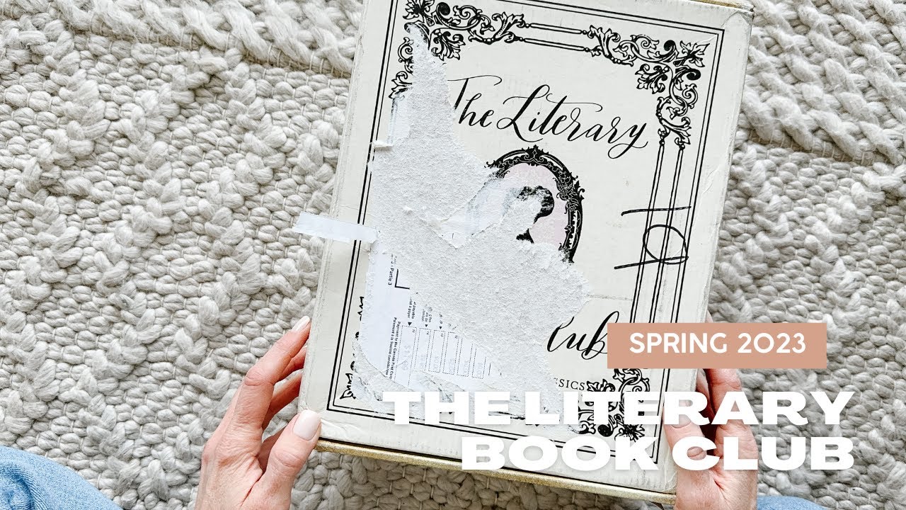 The Literary Book Club Unboxing Spring 2023: Book Subscription Box ...