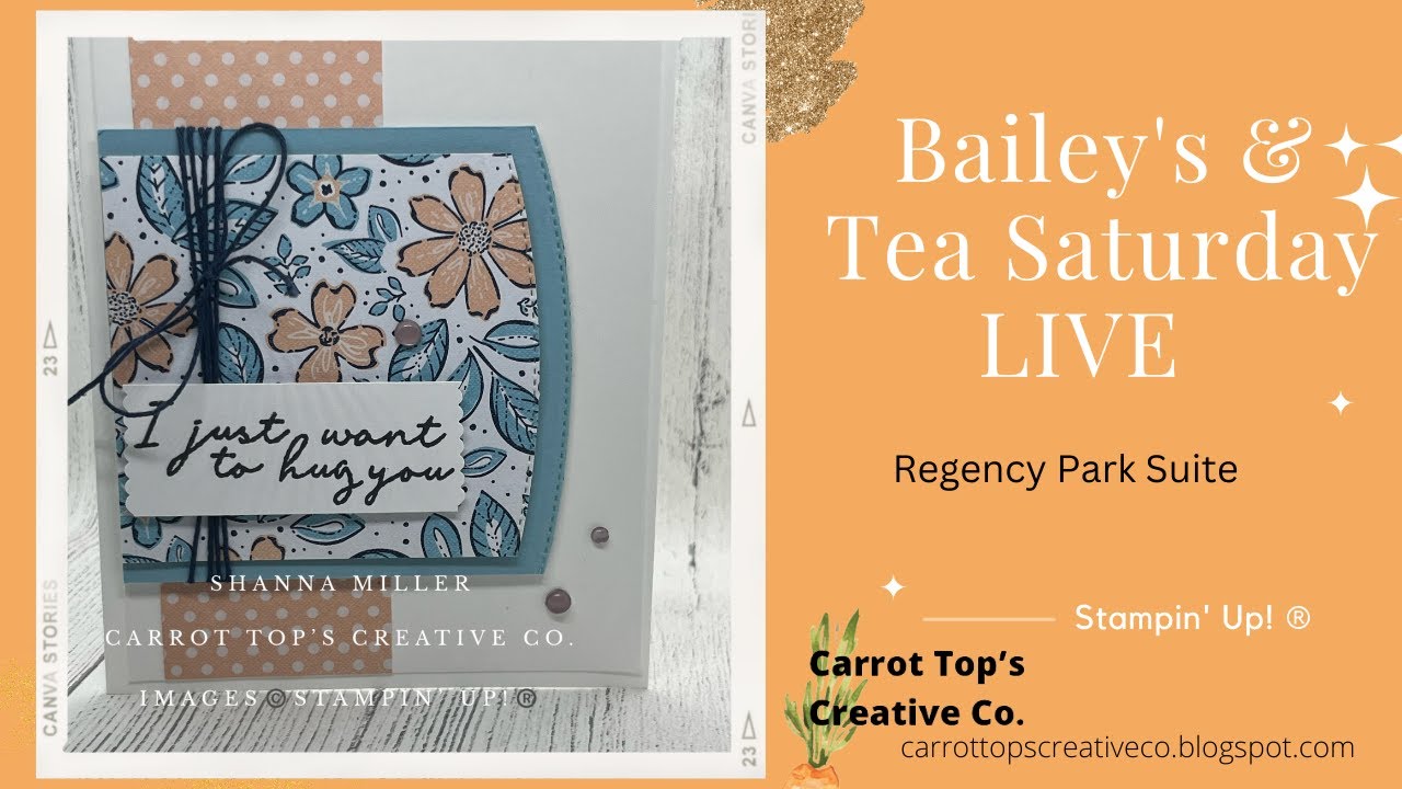 Bailey's & Tea Saturday.March.25.23- Regency Park Suite - YouTube