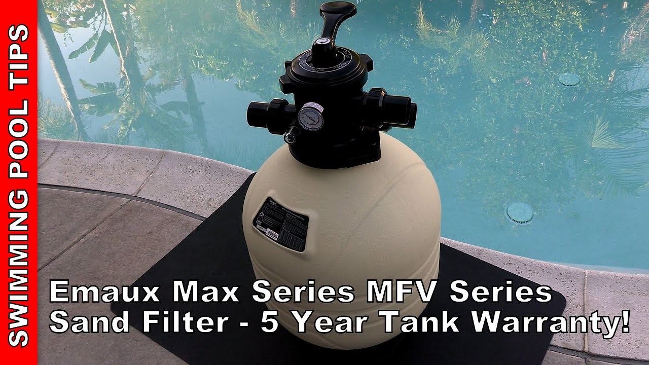 Emaux Max Series Sand Filter Polyethylene Tank With 5 Year Warranty ...