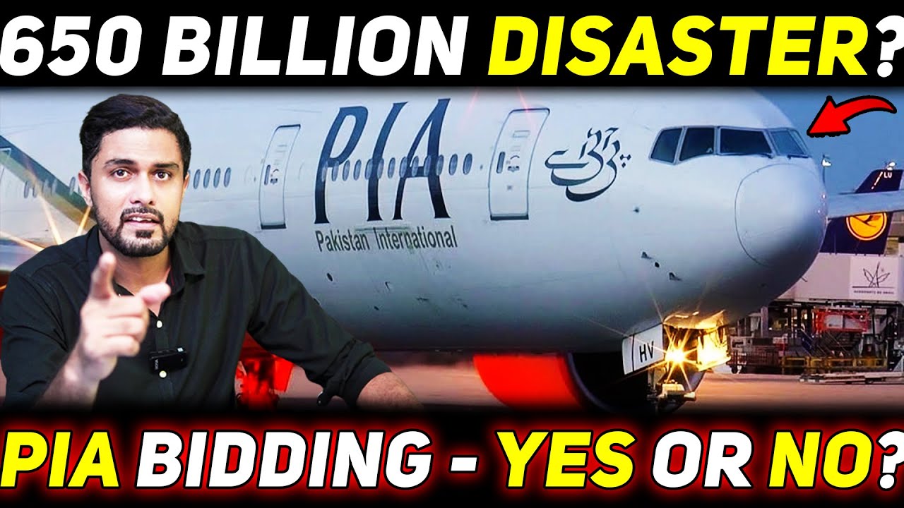 PIA Privatisation - Success or Failure? Where Will MASSIVE 650 Billion ...