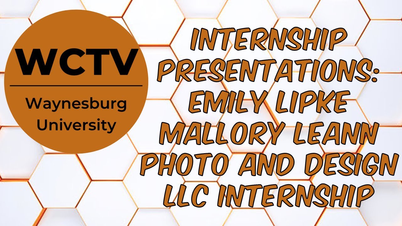 Internship Presentations: Emily Lipke - YouTube