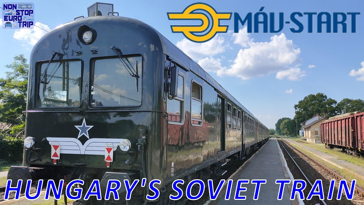 HUNGARY'S SOVIET TRAIN / MAV-START REVIEW / HUNGARIAN TRAIN TRIP REPORT ...