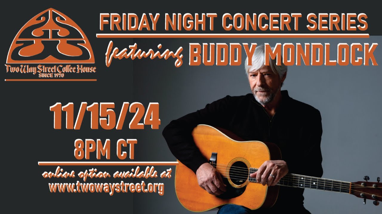 Friday Night Concert series - Buddy Mondlock - YouTube