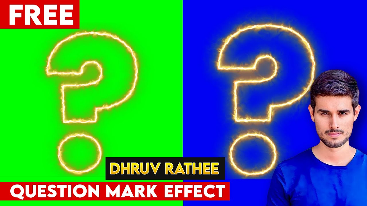 Free Question Mark Effect @dhruvrathee - YouTube