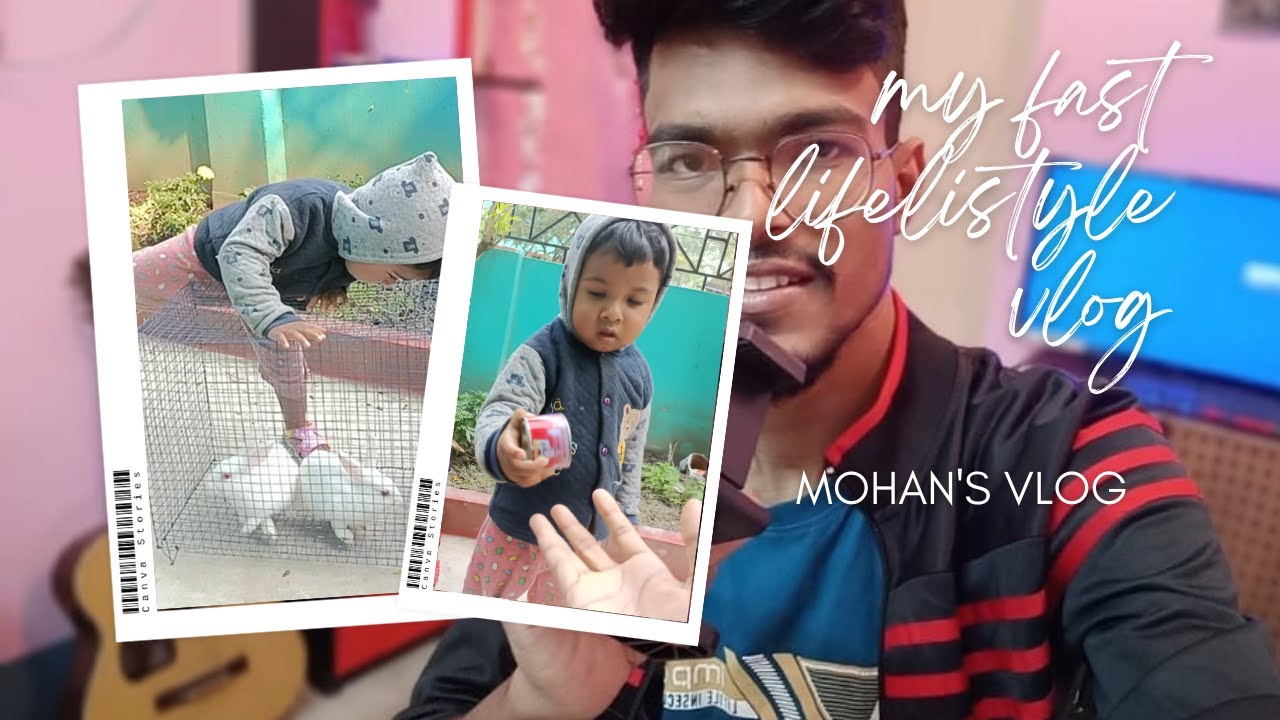 my lifestyle video{mohan's vlog} - YouTube