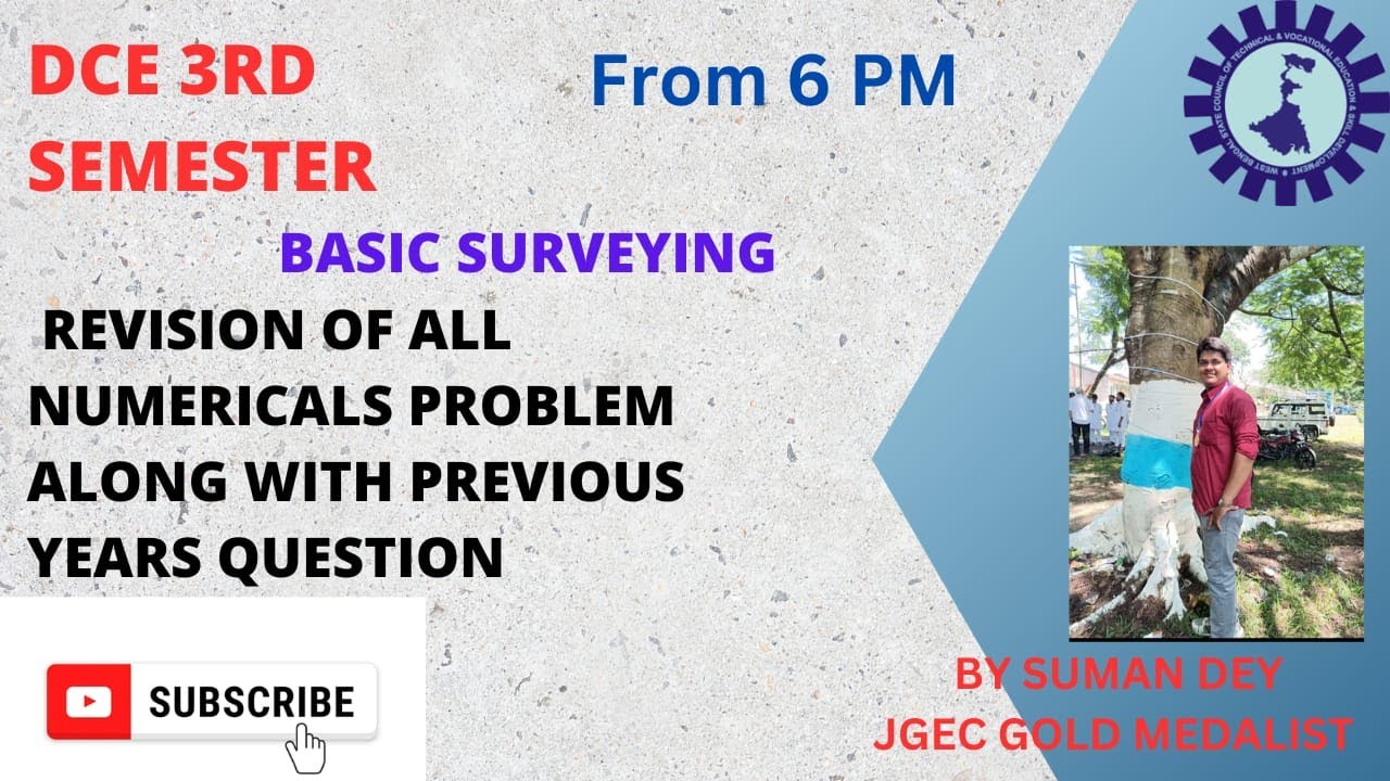 REVISION OF BASIC SURVEYING ALONG WITH PREVIOUS YEARS QUESTION / ALL ...