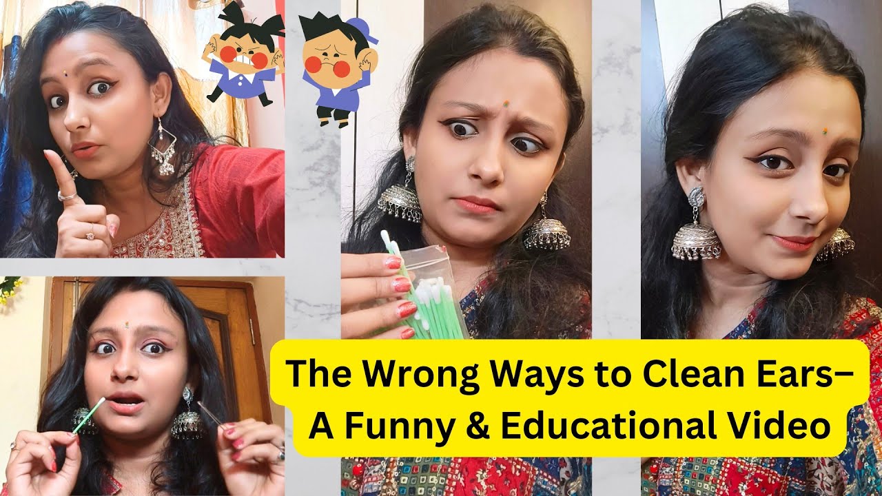 The Wrong Ways to Clean Ears–A Funny & Educational Video👏#ear # ...