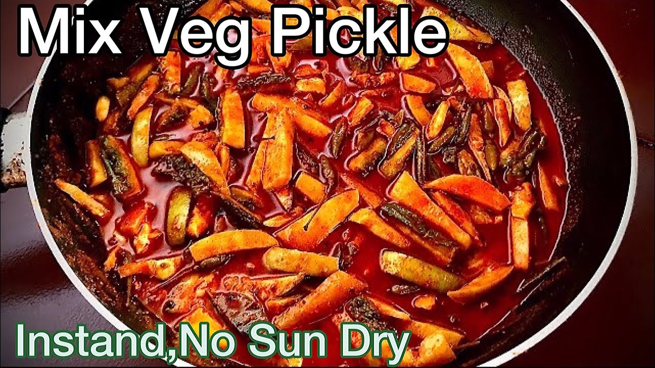 Mixed Veg Pickle 10 Mins| Instand Mix Veg Achar| Pickle Recipe |Jas ...