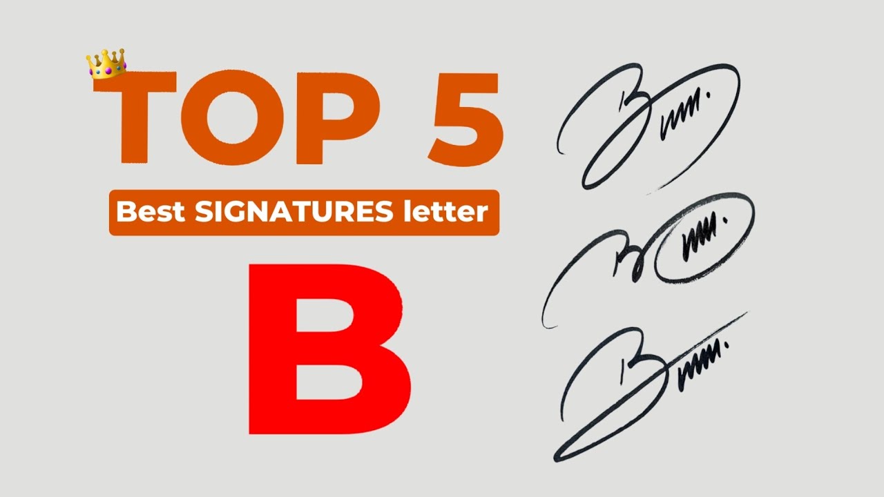 Top 5 best signature ideas with the letter B | How to sign letter B 😎 ...