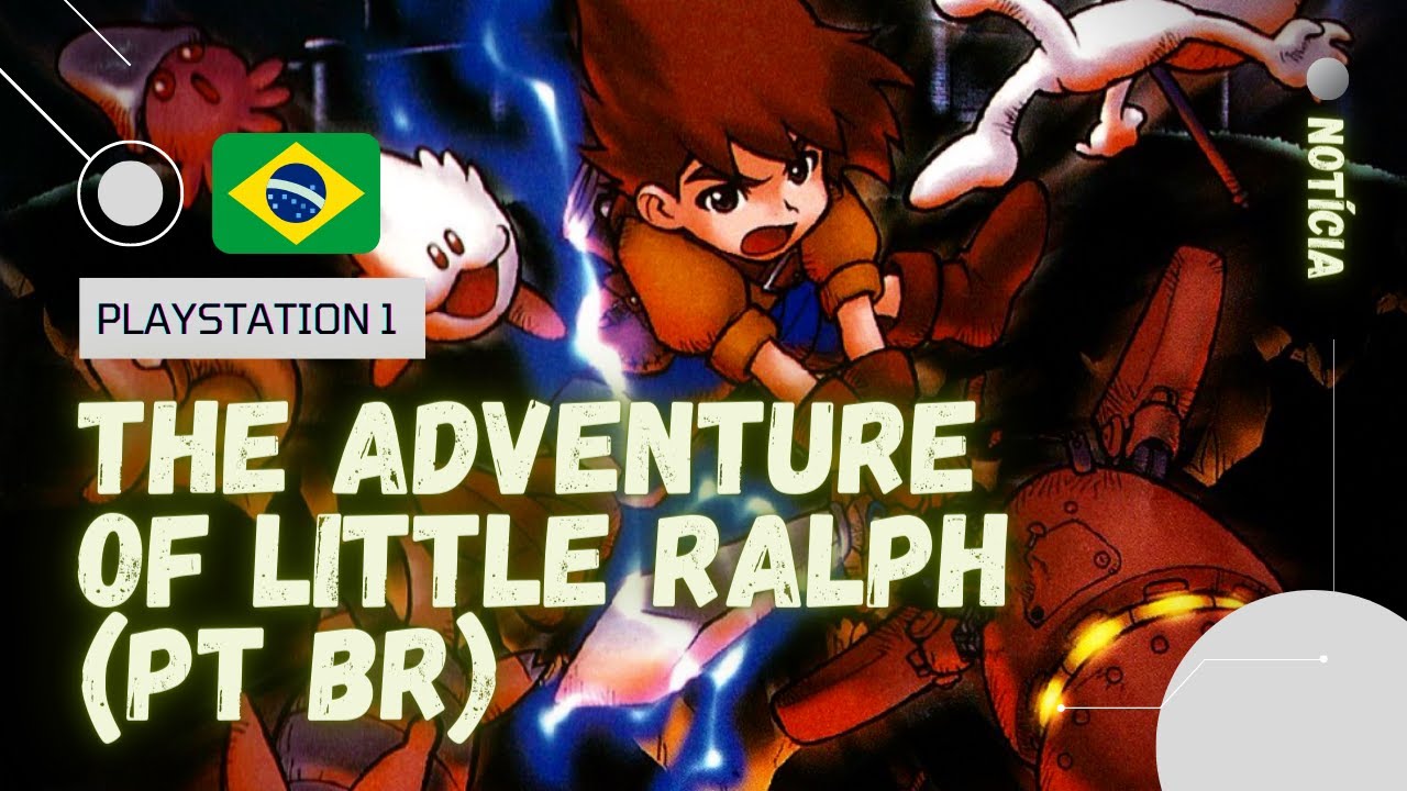 THE ADVENTURE OF LITTLE RALPH (PT BR) | PLAYSTATION 1 - YouTube