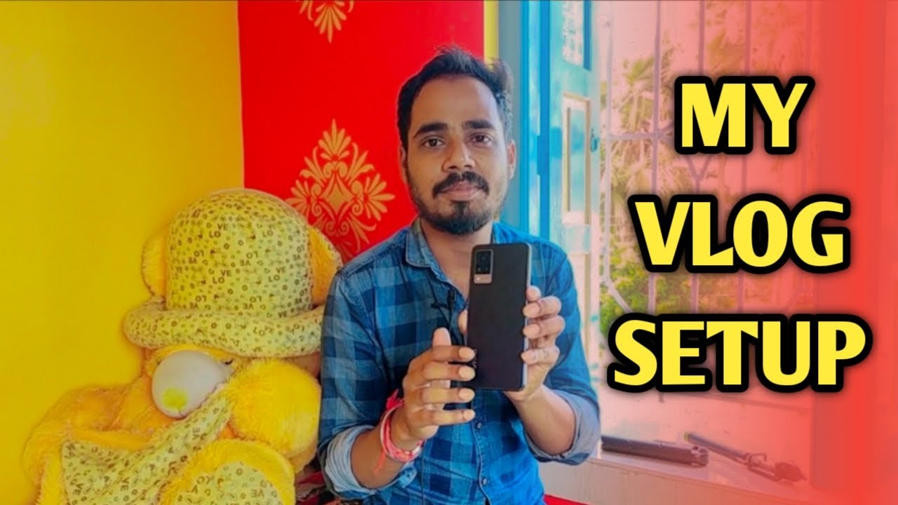 My vlog setup||my vlogging setup||@anjanYT98 vlog setup2022 - YouTube