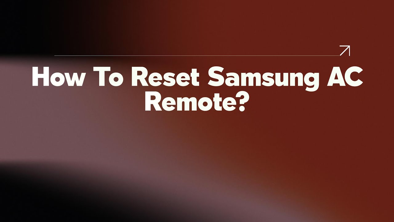 How To Reset Samsung AC Remote? - YouTube