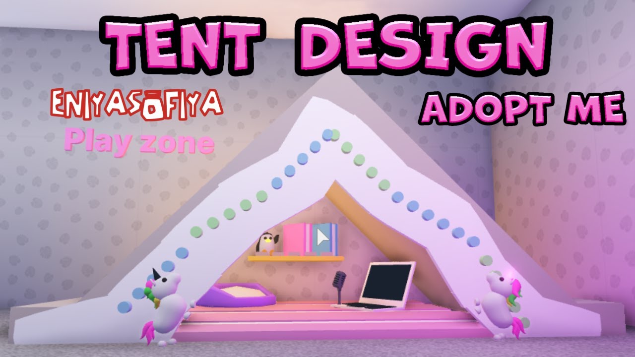 TENT DESIGN IN ADOPT ME FROM ENIYASOFIYA. | FREE ROBUX | ROBLOX | ADOPT ...