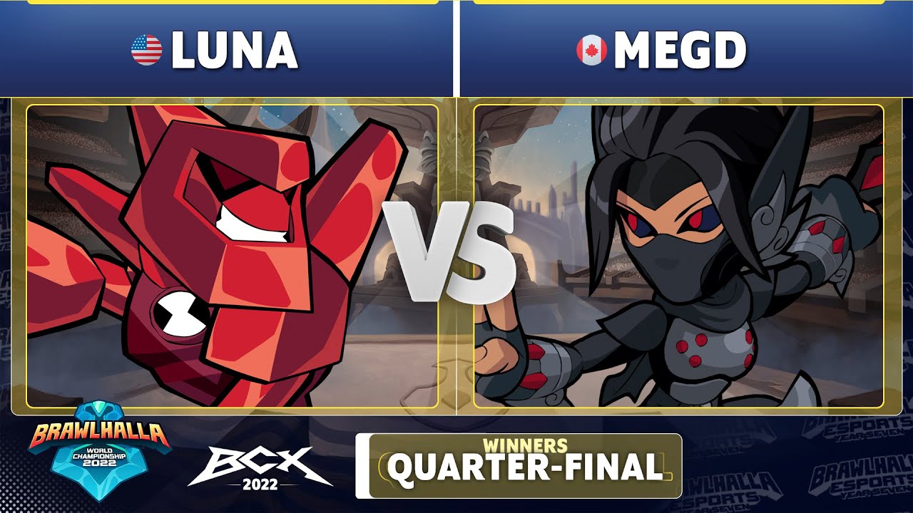 luna vs. megd - Winners Quarter-Final - Brawlhalla World Championship ...
