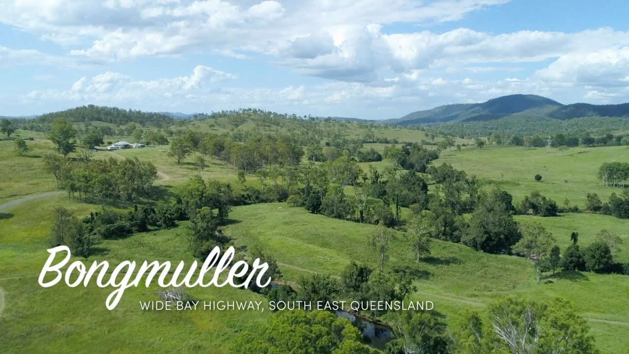 ‘Bongmuller’, Dray Road, Woolooga, Qld - YouTube