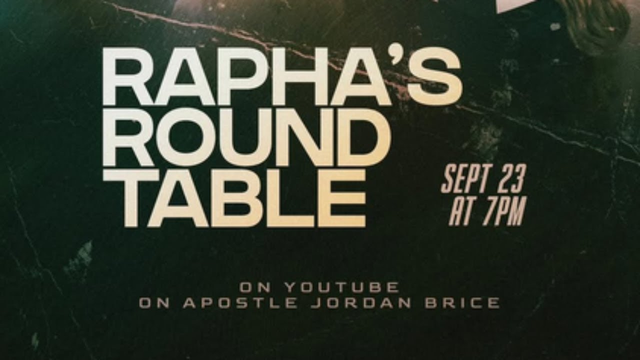 Rapha's Roundtable with Apostle Jordan Brice, Prophet Nancy Dozier and ...