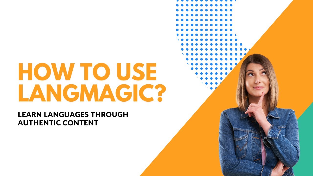 How to Use LangMagic? - YouTube