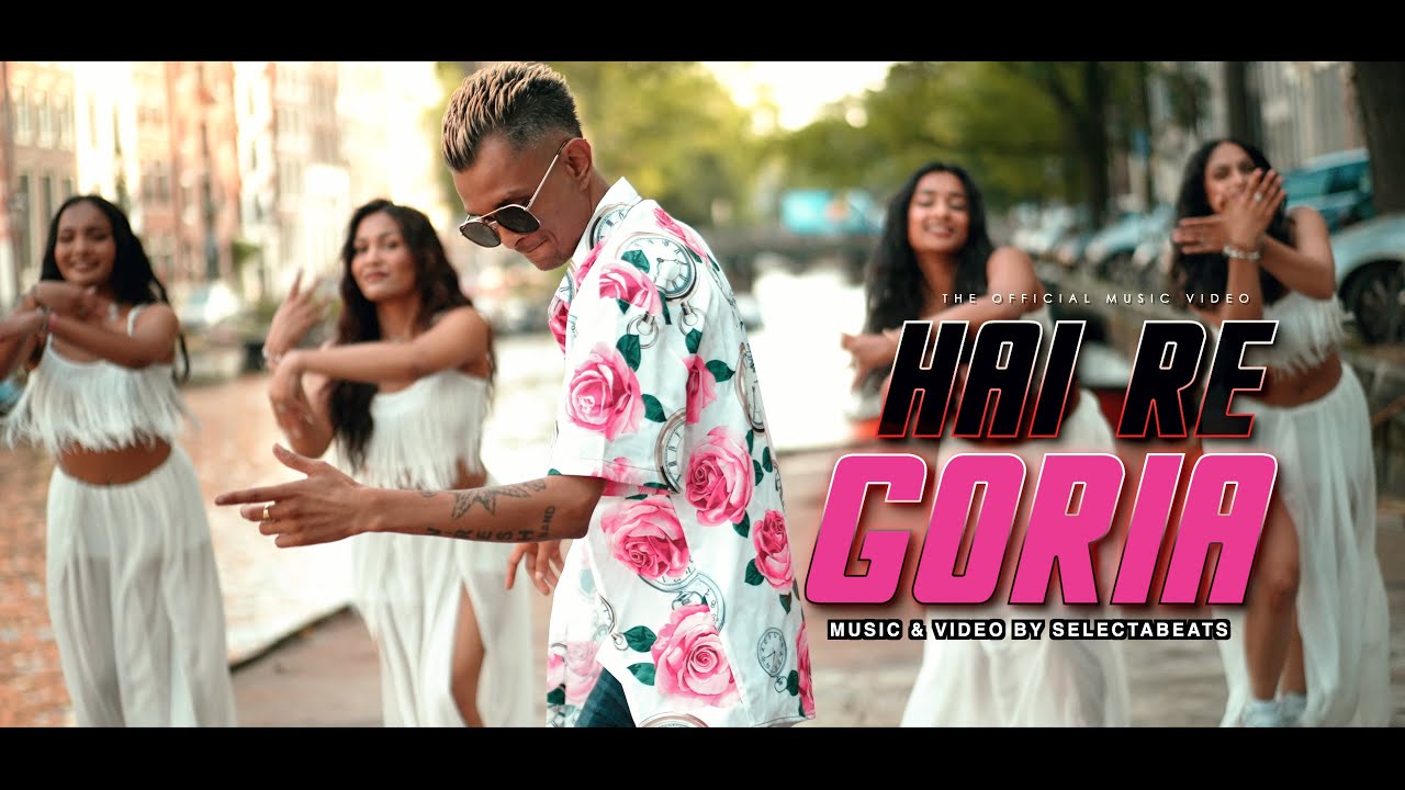 HAI RE GORIA | V-RESH | PROD.BY SELECTABEATS [official video] - YouTube