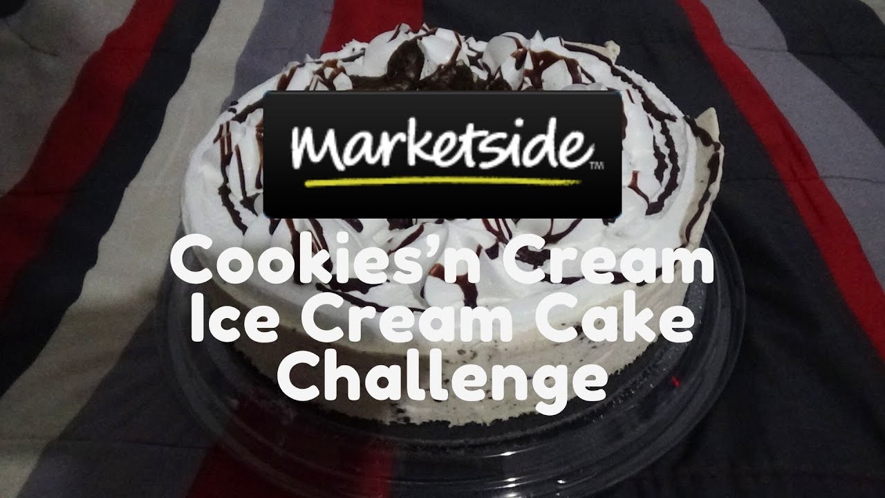 Marketside Cookies'n Cream Ice Cream Cake Challenge - YouTube