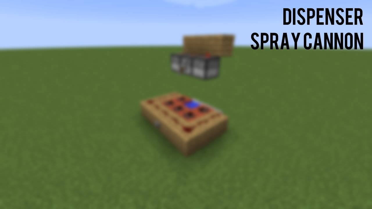 Minecraft - Dispenser Spray Cannon [Tutorial] - YouTube