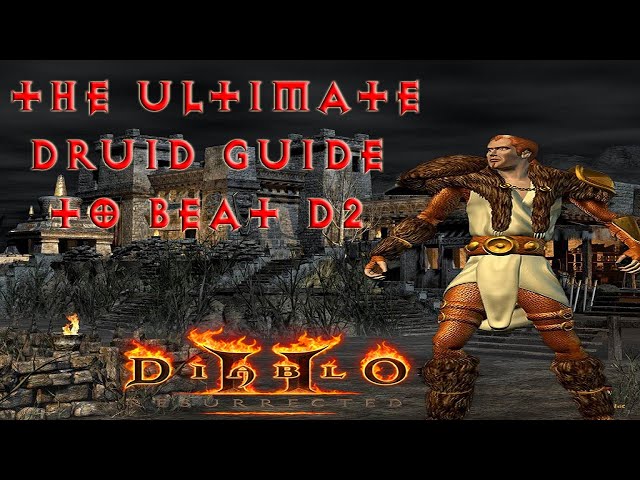 Diablo 2 Resurrected Druid Poradnik