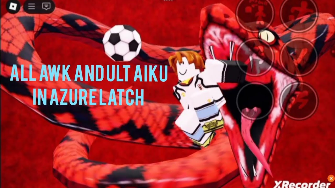 All variant awk + ult Aiku in azure latch - YouTube