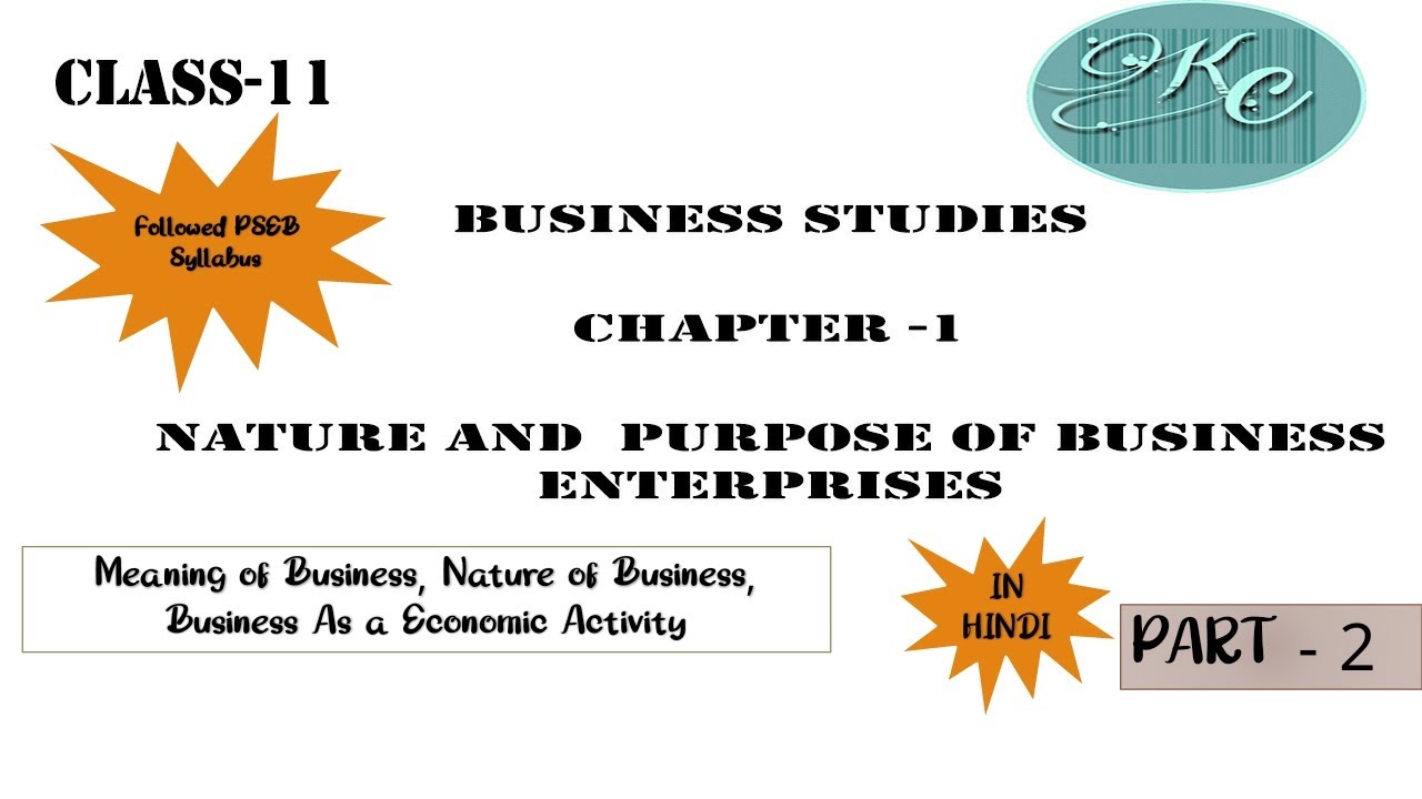 Meaning Of Business Nature Of Business Chapter 1 class 11 meaning-of-business-nature-of-business-chapter-1-class-11
