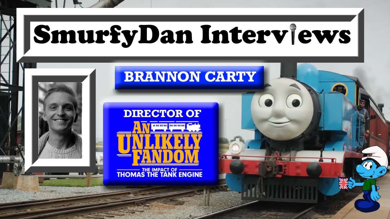 🎥 🎬 🚂 Stay Unlikely! | SmurfyDan Interviews (ft Brannon Carty) | An ...