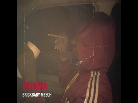 Brickbaby Meech- Momma - YouTube