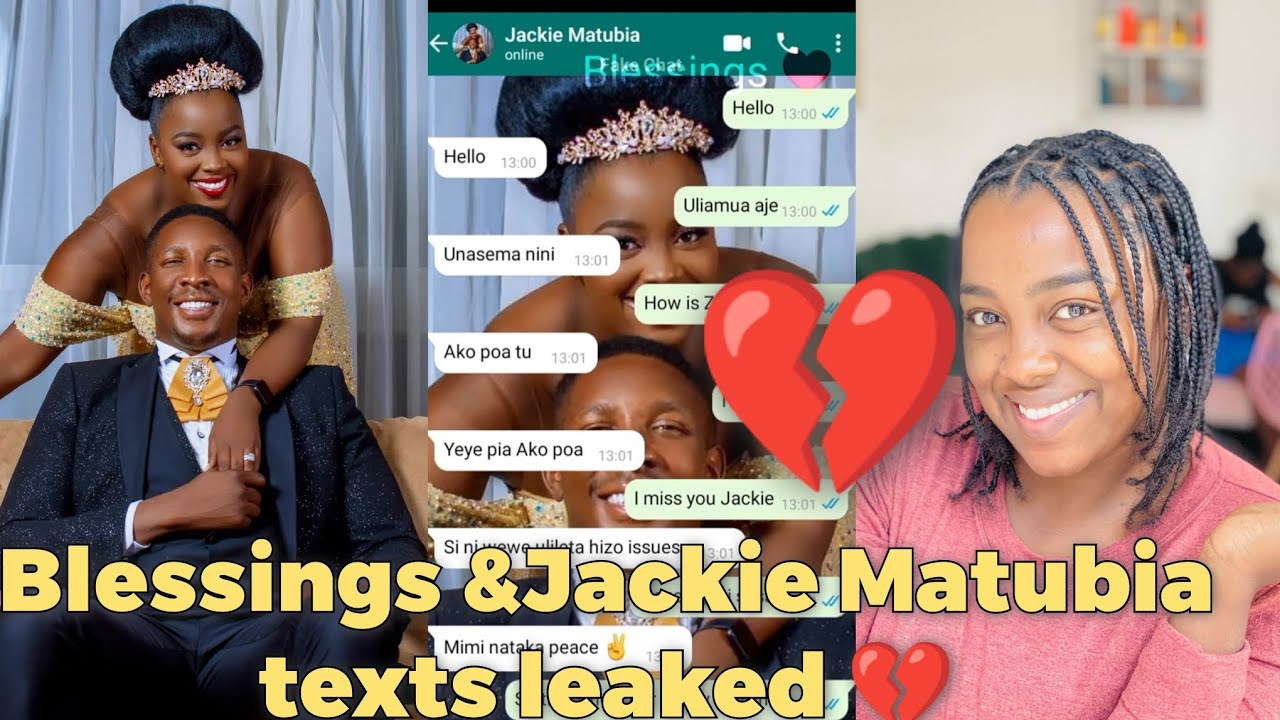 Jackie Matubia and Blessings messages leaked 💔//I miss you Jackie 😭💔 - YouTube