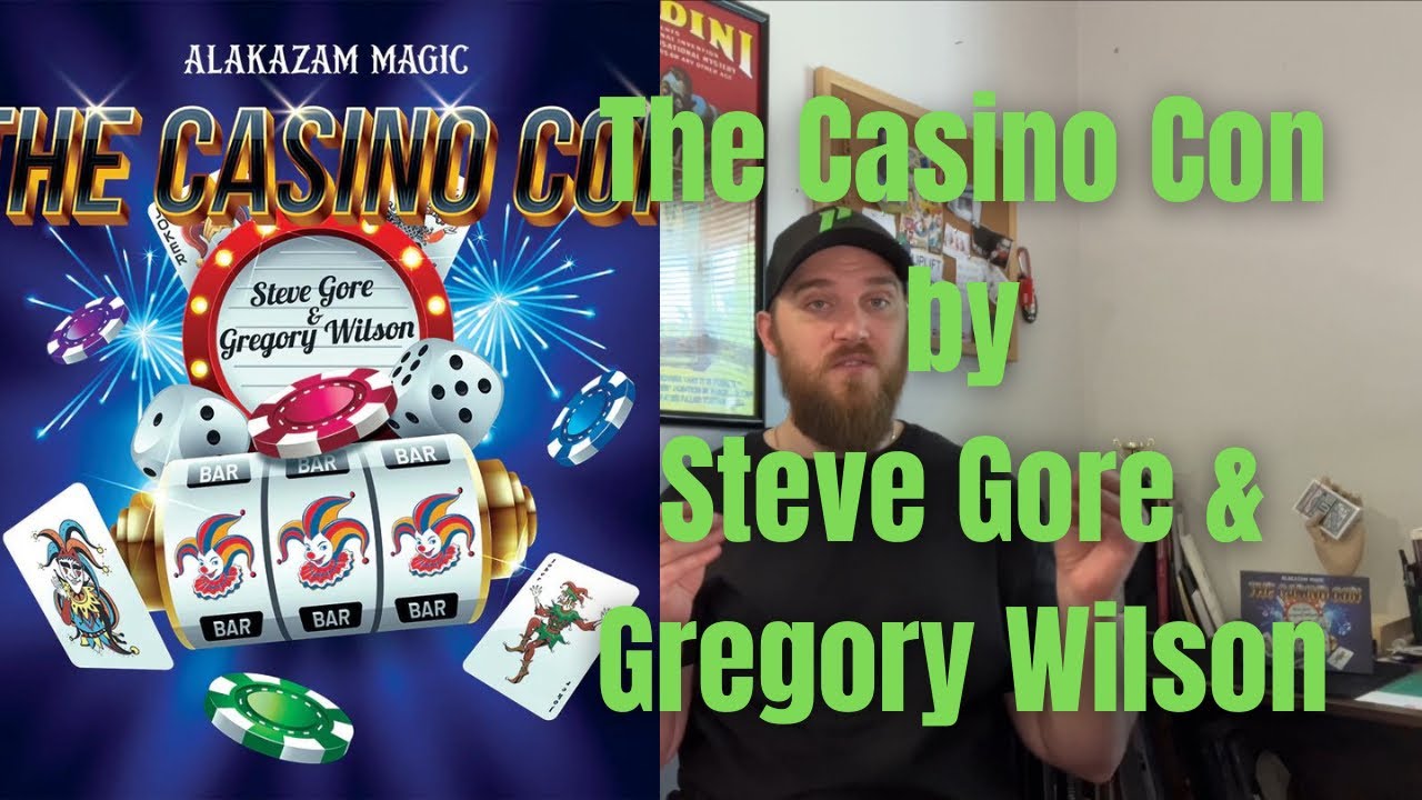 Magic Review: The Casino Con by Steve Gore and Gregory Wilson (with ...