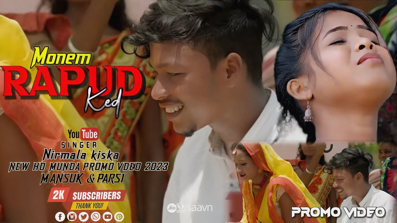 MONEM RAPUD KED || MANSUK & PARSI & RANI II NEW HOMUNDA PROMO VDEO 2023 // NIRMALA KISKU # ...