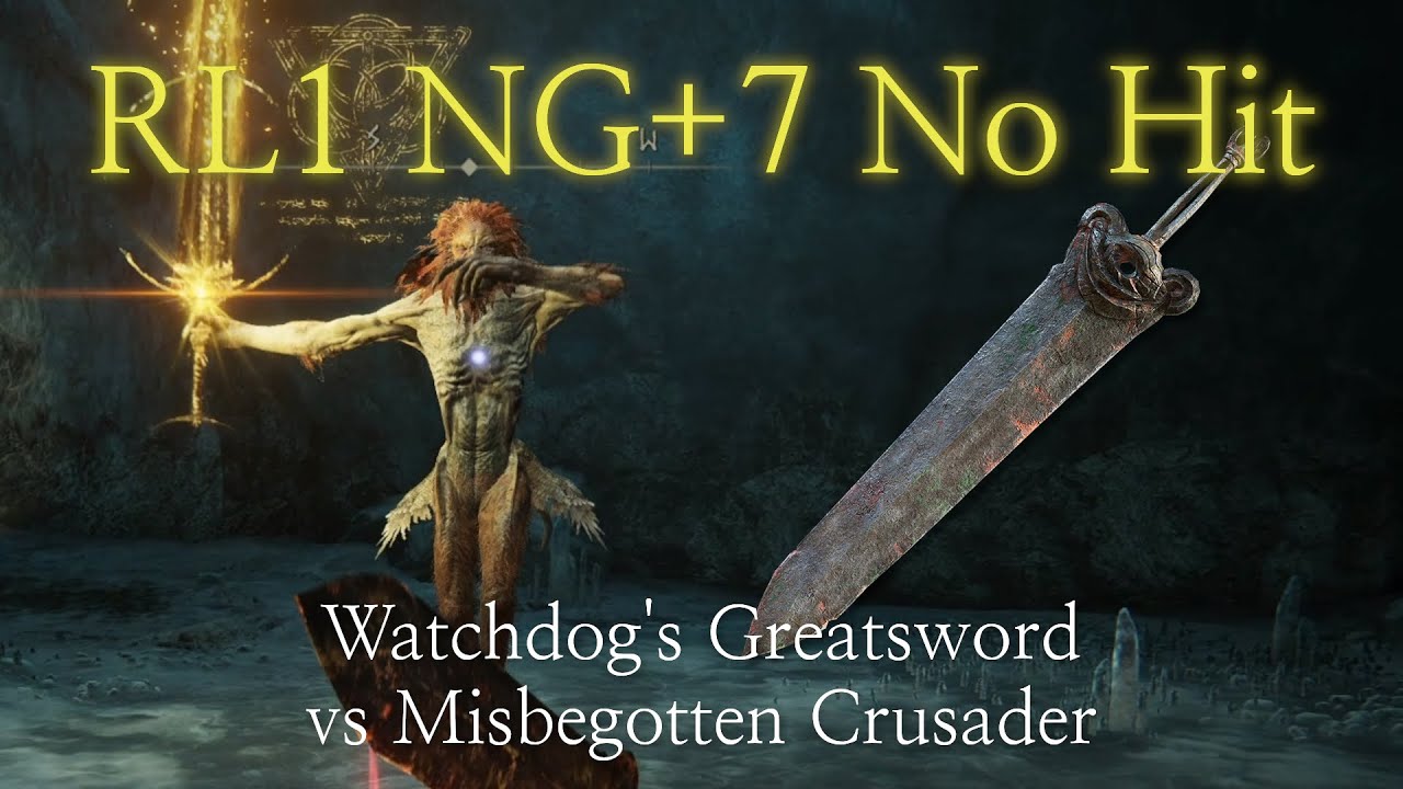 [Elden Ring] Watchdog's Greatsword vs Misbegotten Crusader (RL1 NG+7 No ...
