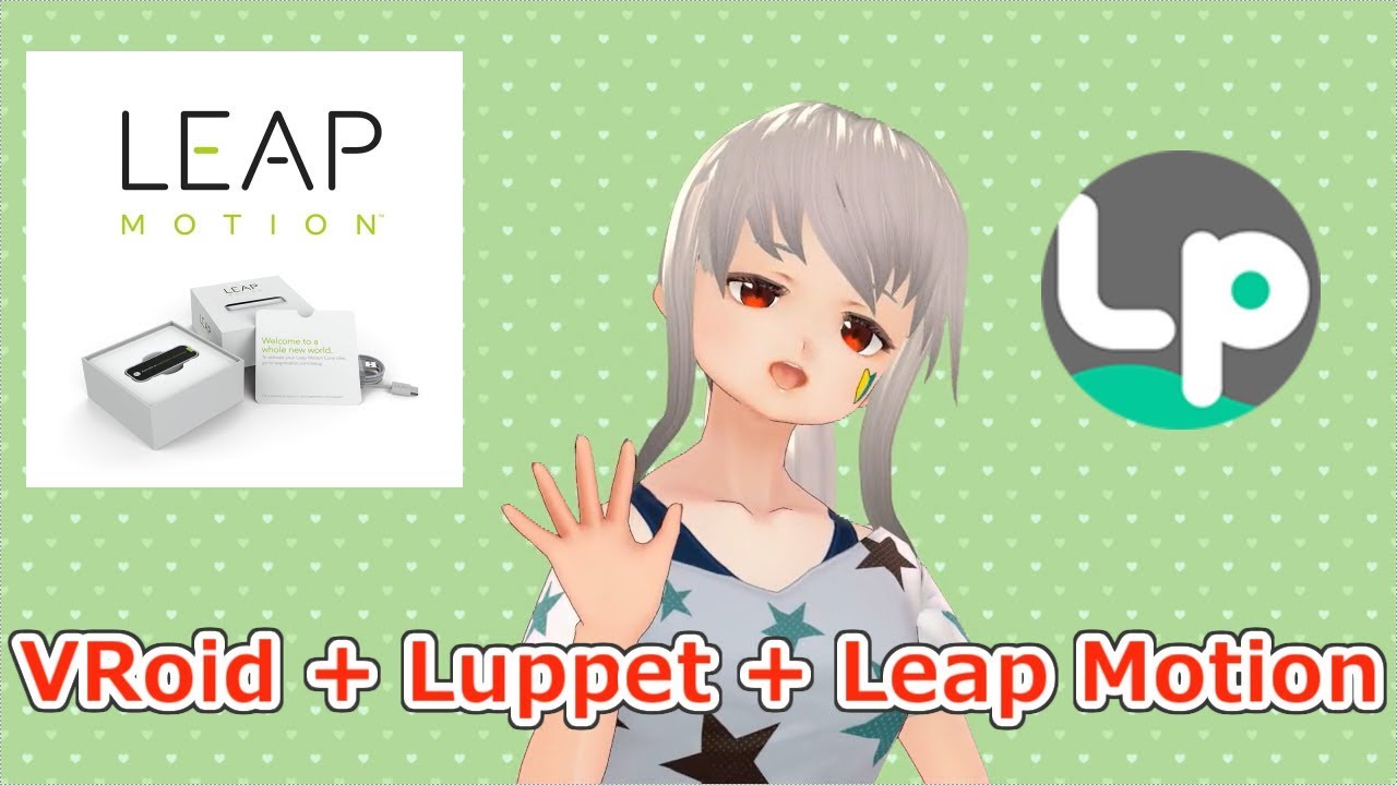 録画環境についてしゃべる動画 Luppet + Leap Motion - YouTube