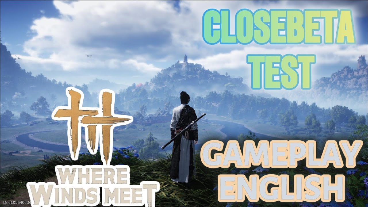 Where Winds Meet (WWM) - Global Close Beta Test Gameplay (Lv 1-15) Main ...