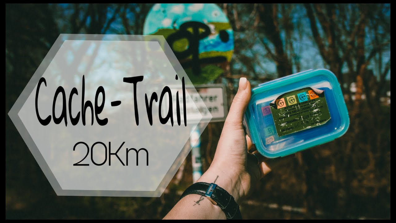 Cache-TRAIL - 20 Kilometer / Geocaching VLOG Kalisa - YouTube