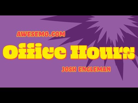 Awesemo.com Office Hours - Josh Engleman, Mon 1/6 - YouTube